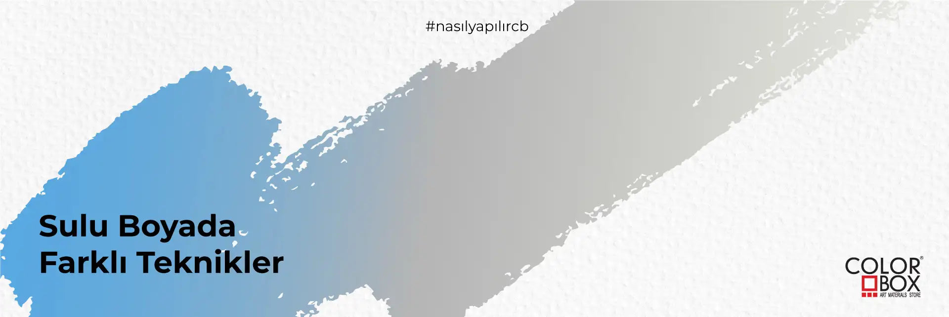 Sulu Boyada Farklı Teknikler – Colorbox